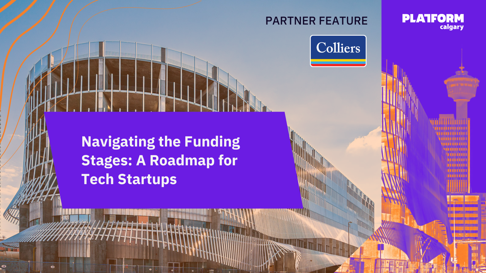 Navigating the Funding Stages: A Roadmap for Tech Startups | Platform Calgary
